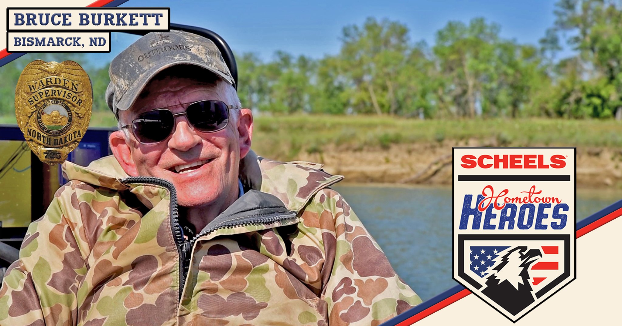 American Heroes Outdoors Television - Scheels Hometown Hero-Bruce Burkett
