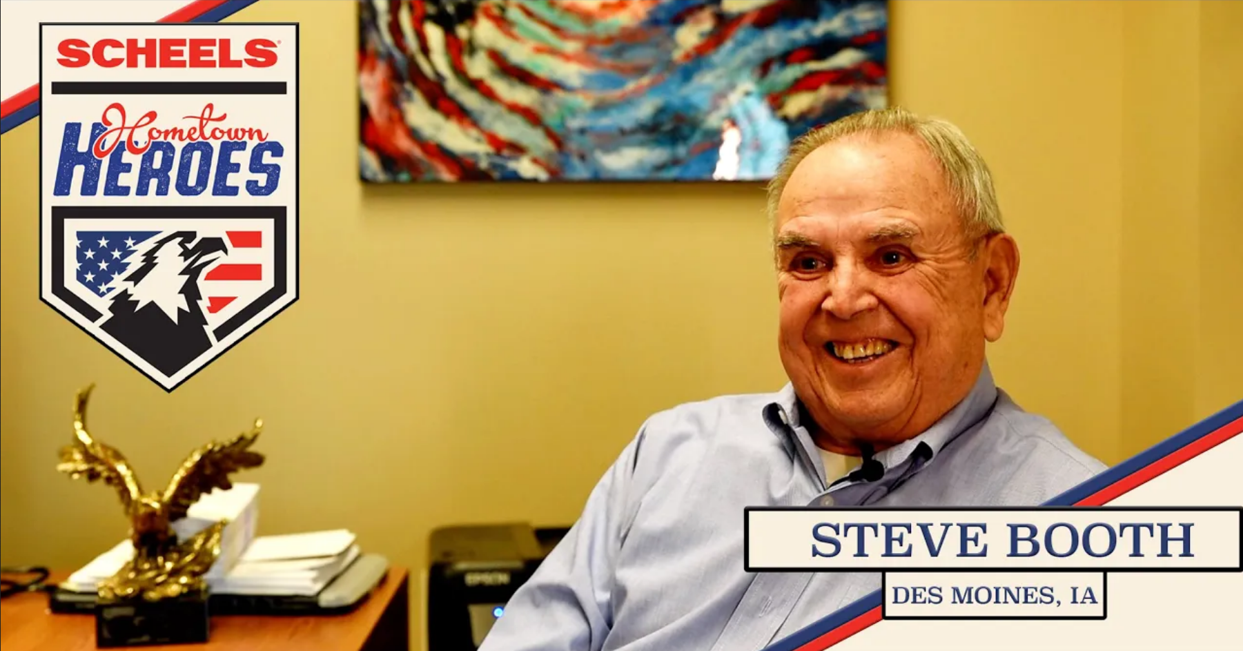 SCHEELS HOMETOWN HERO - STEVE BOOTH