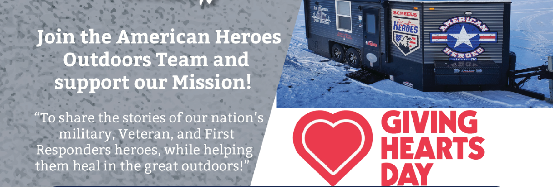 American Heroes Outdoors Television - Giving Hearts Day February 13, 2025